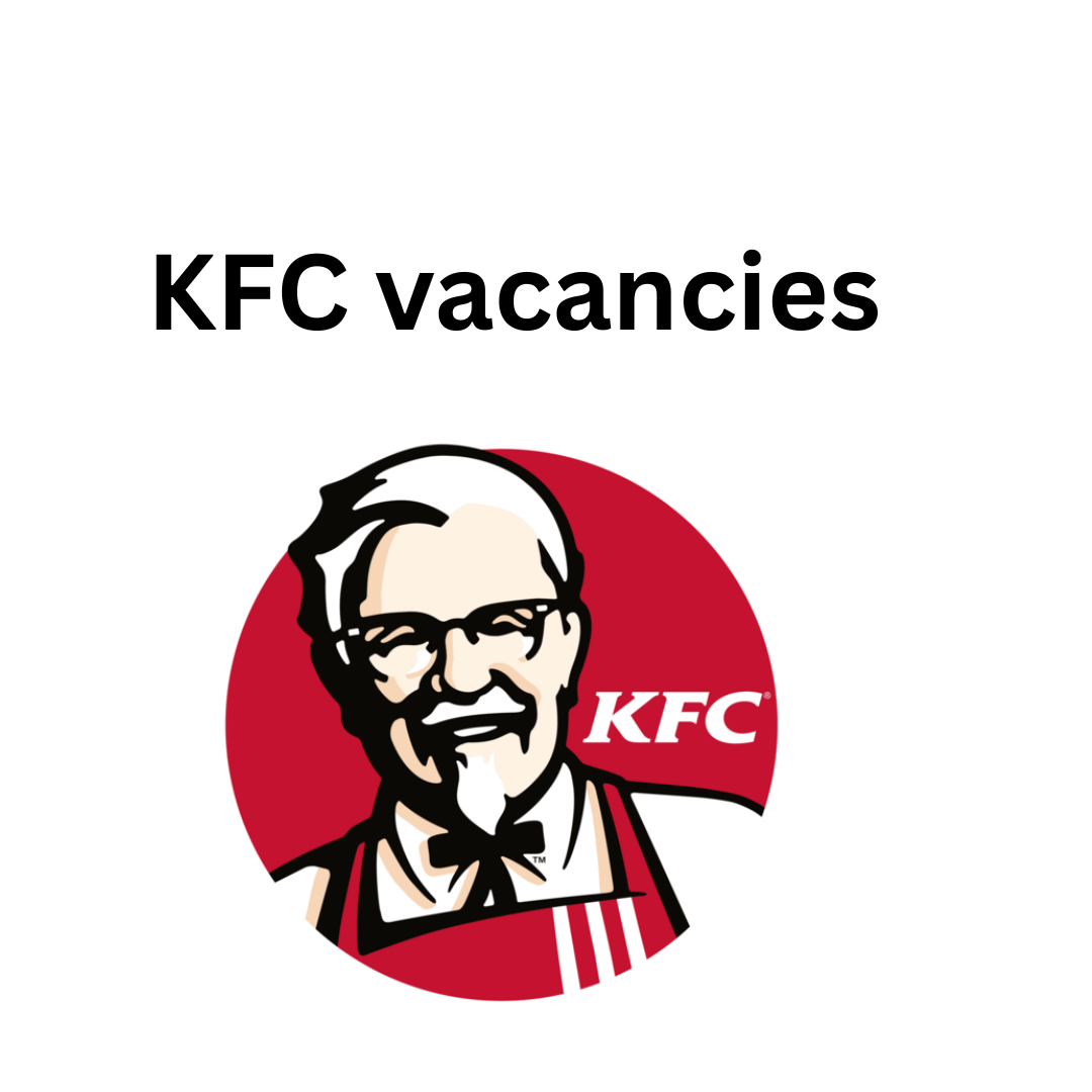 How To Apply For KFC Jobs South Africa - HIRING FILE